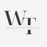 Word of Truth Fellowship – Making disciples not members